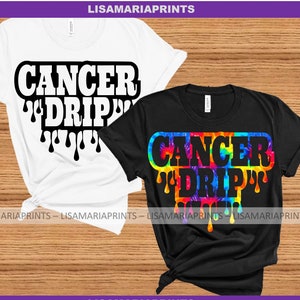 Cancer Drip - SVG - PNG - JPEG - Instant Digital Download - Etsy