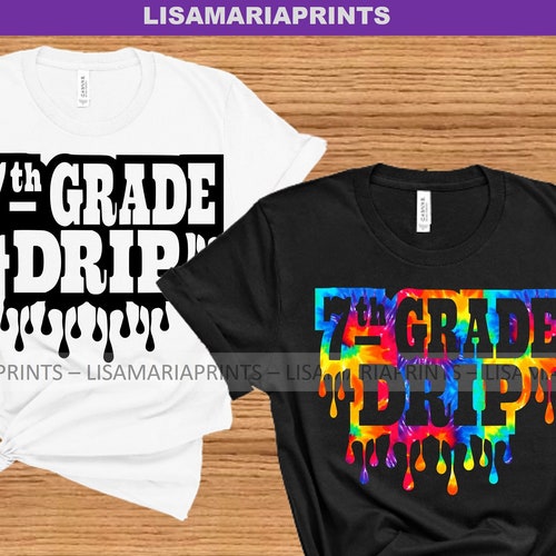 7th Grade Drip Seventh Grade SVG JPG PNG Instant - Etsy