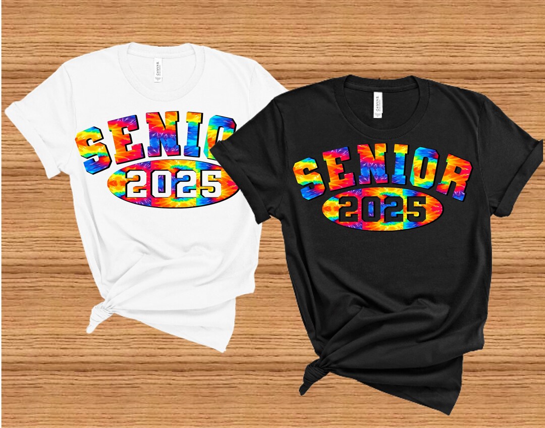 2025 Senior Drip Tie Dye Design Rainbow - SVG - PNG - JPEG - Instant ...