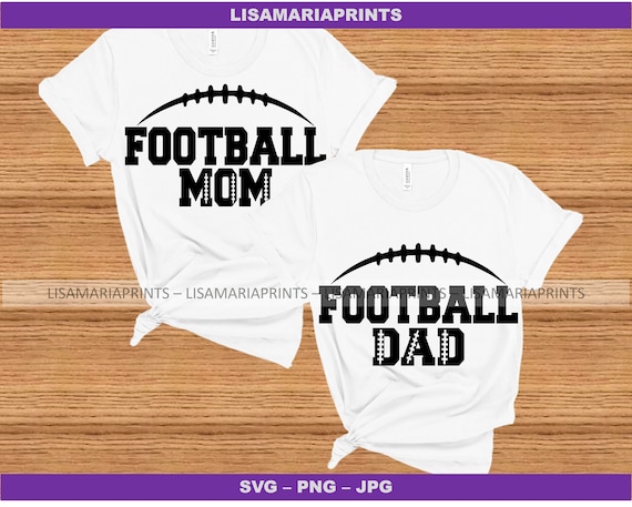 Football Mom Football Dad SVG PNG JPEG Instant Digital - Etsy