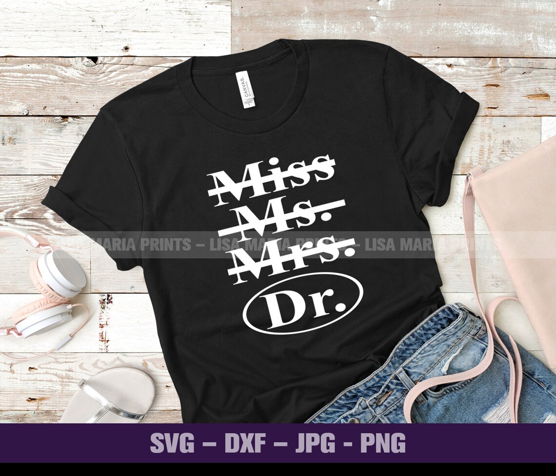 Miss Ms Mrs Dr SVG - JPG - PNG - Digital Download - No Physical Product ...