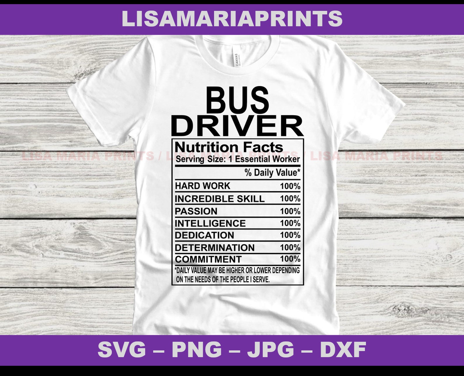 Bus Driver Essential Worker Nutrition Facts SVG JPG Png Dxf - Instant ...