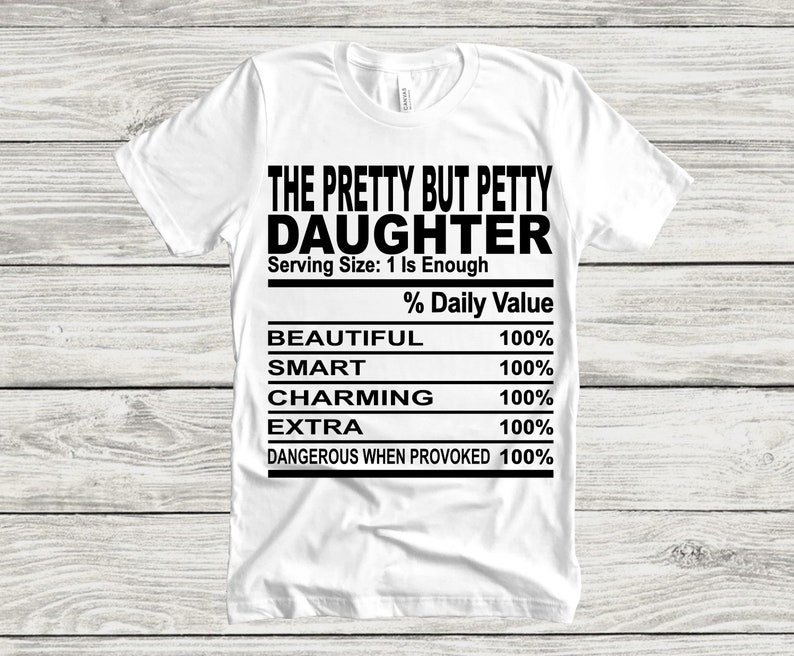 The Pretty but Petty Daughter Nutrition Facts SVG JPG PNG - Instant ...