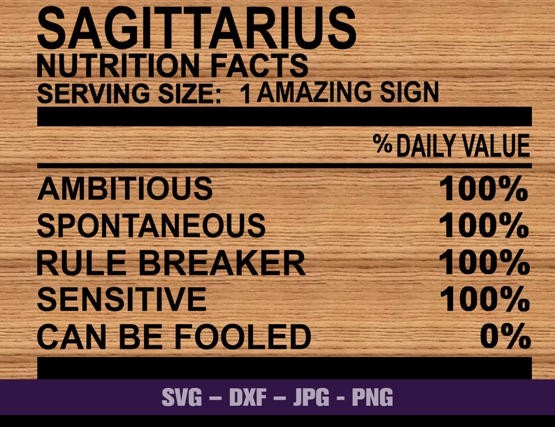 Sagittarius Nutrition Facts Svg Digital Download For Cutting Etsy