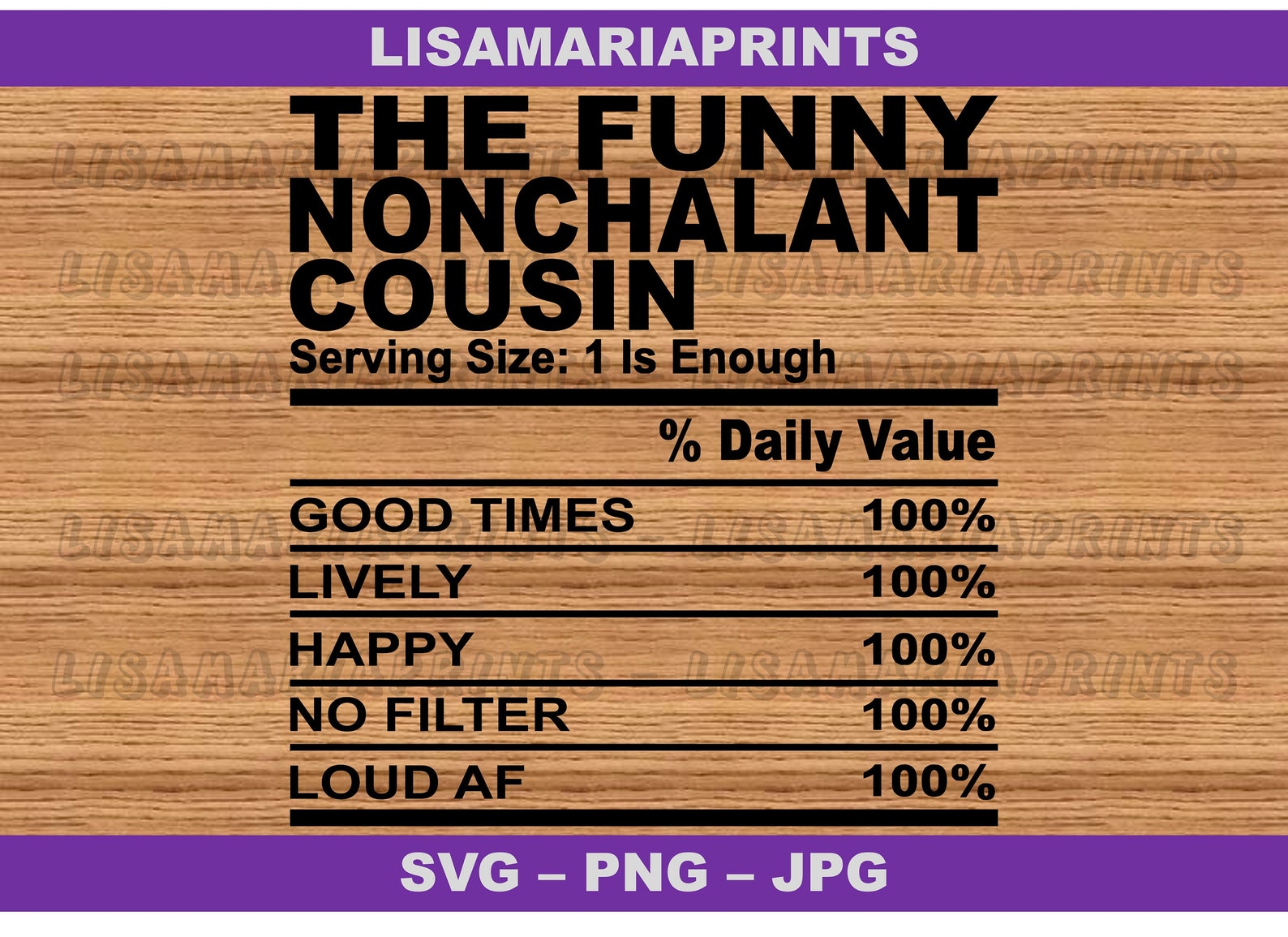 The Funny Nonchalant Cousin Nutrition Facts SVG JPG PNG - Etsy España