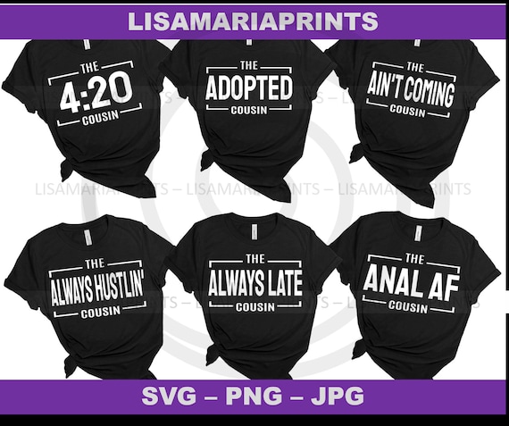 51 Cousins Bundle Cousin Quotes Svg Png Group Etsy