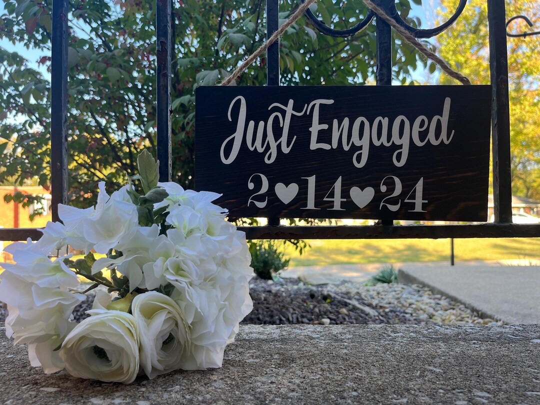 Just Engaged Signs, Engagement Sign Hanging, Engagement Picture Props ...