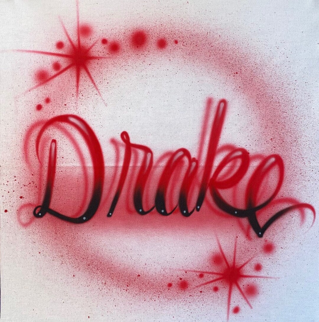 Drake Airbrush Name-airbrushed T-shirt Design Personalized Birthday ...