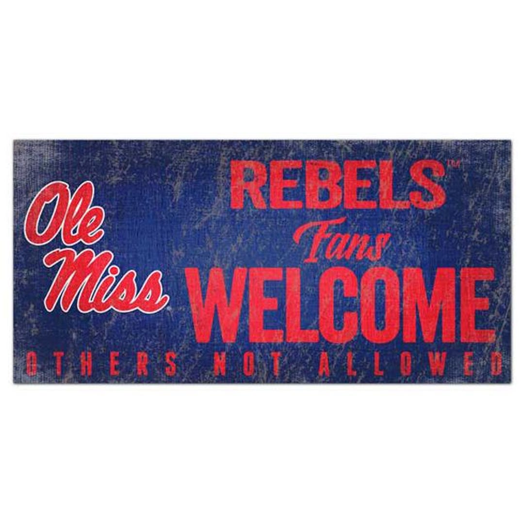Ole Miss Sign - Fans Welcome - Officially Licensed Product W/hologram ...