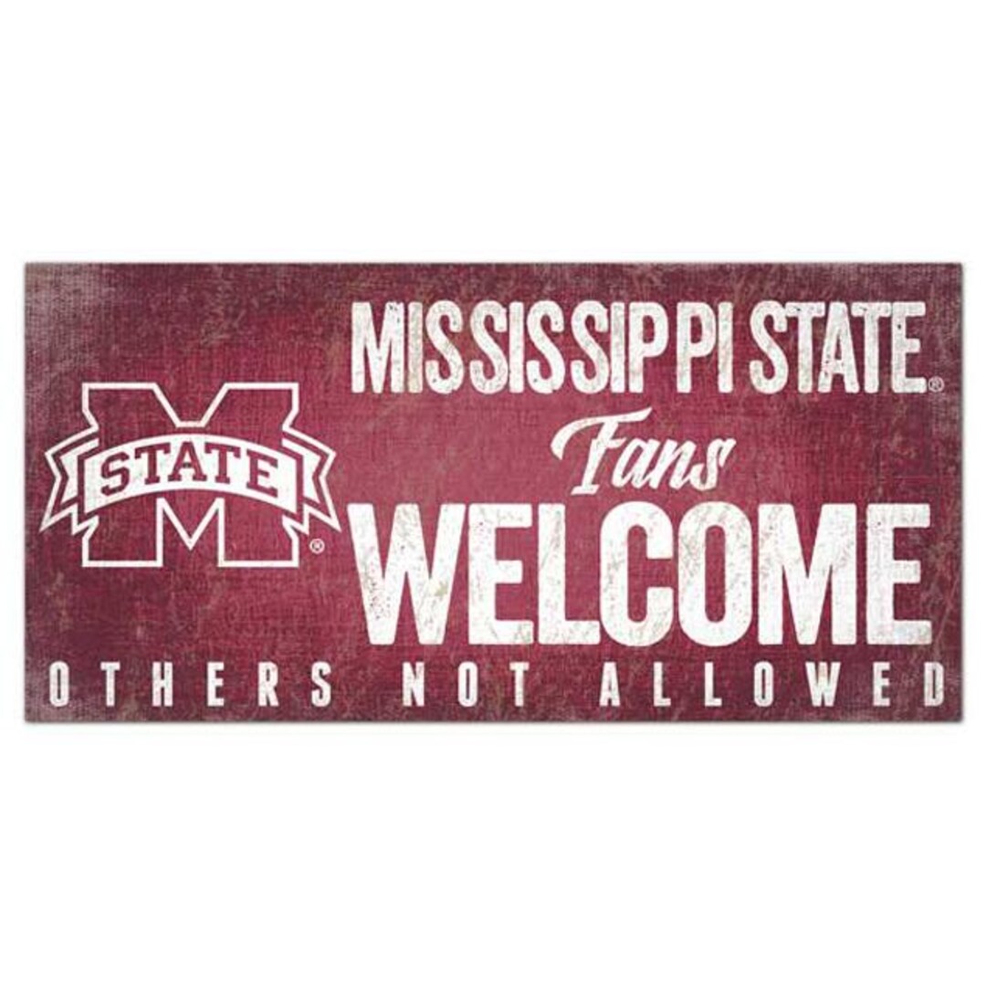 Mississippi State Sign - Fans Welcome - Officially Licensed Product W ...