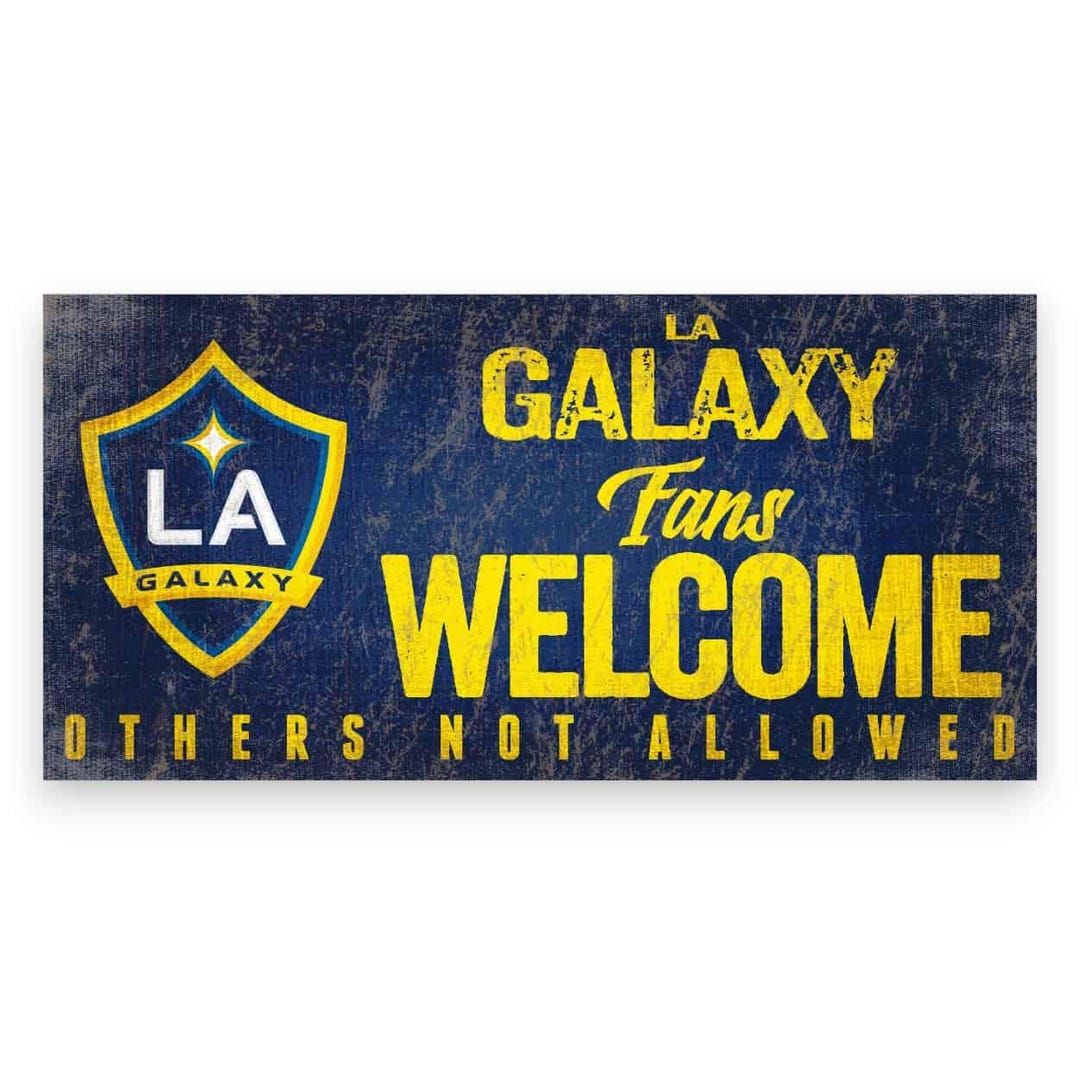 LA Galaxy Fans Welcome Sign - Officially Licensed Product W/hologram - Etsy