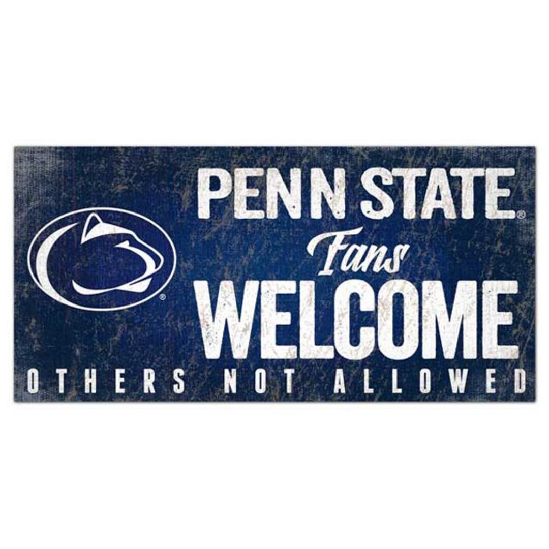 Penn State Sign - Fans Welcome - Officially Licensed Product W/hologram ...