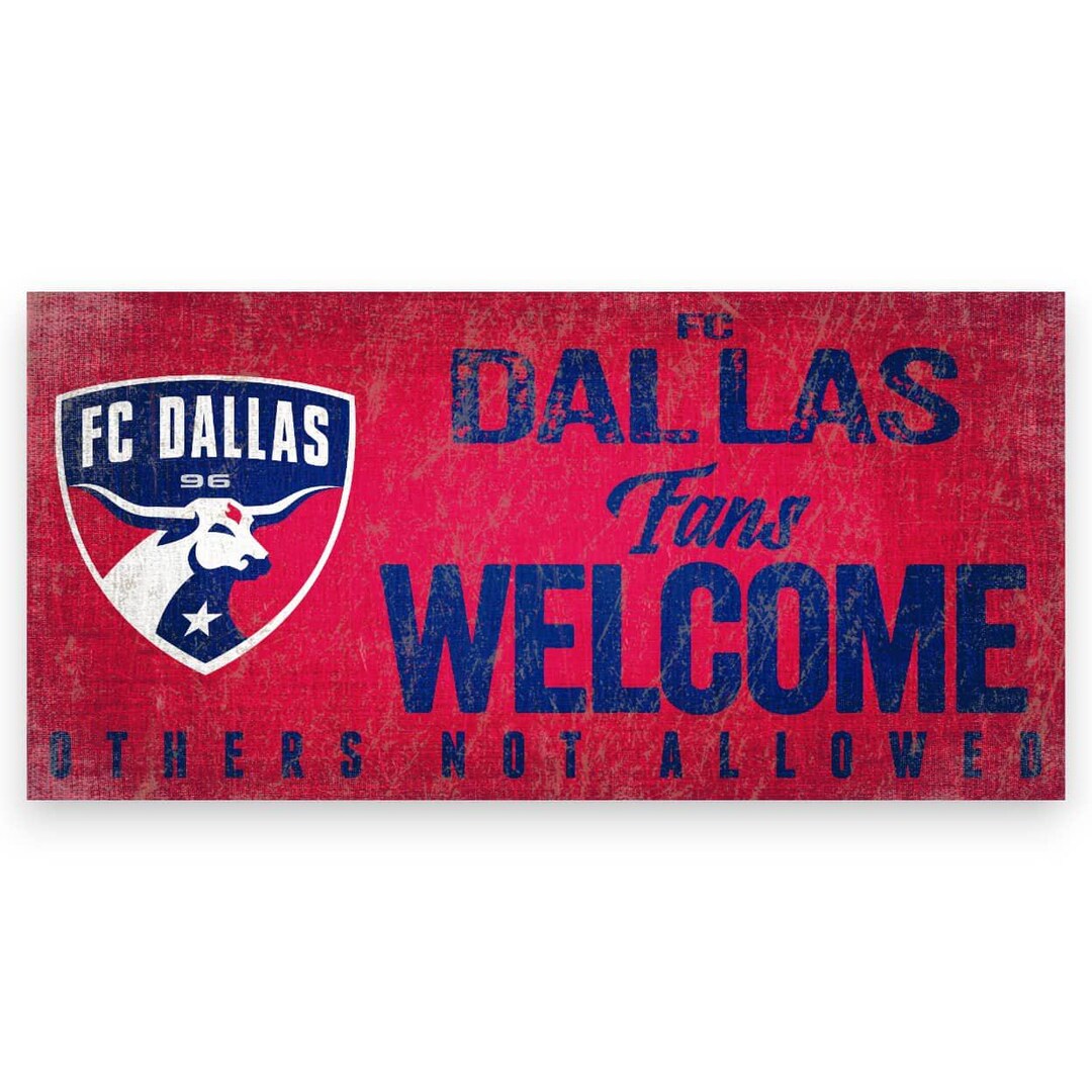 FC Dallas Fans Welcome Sign - Officially Licensed Product W/hologram - Etsy