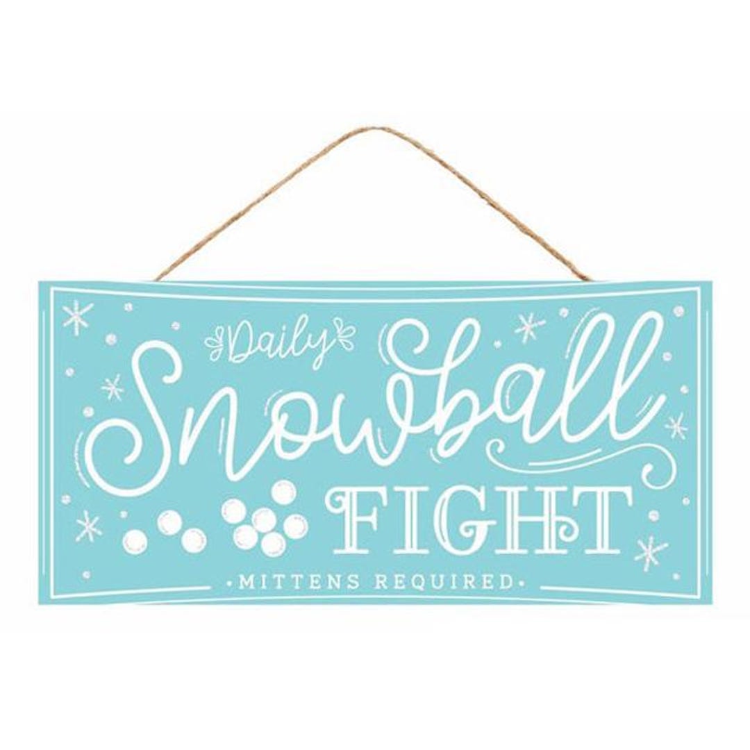 Snowball Fight Sign AP787060 - Etsy