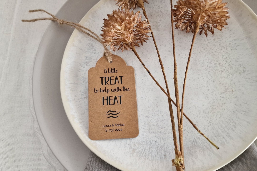 A Little Treat to Help With the Heat – Personalized TAGS for Wedding ...