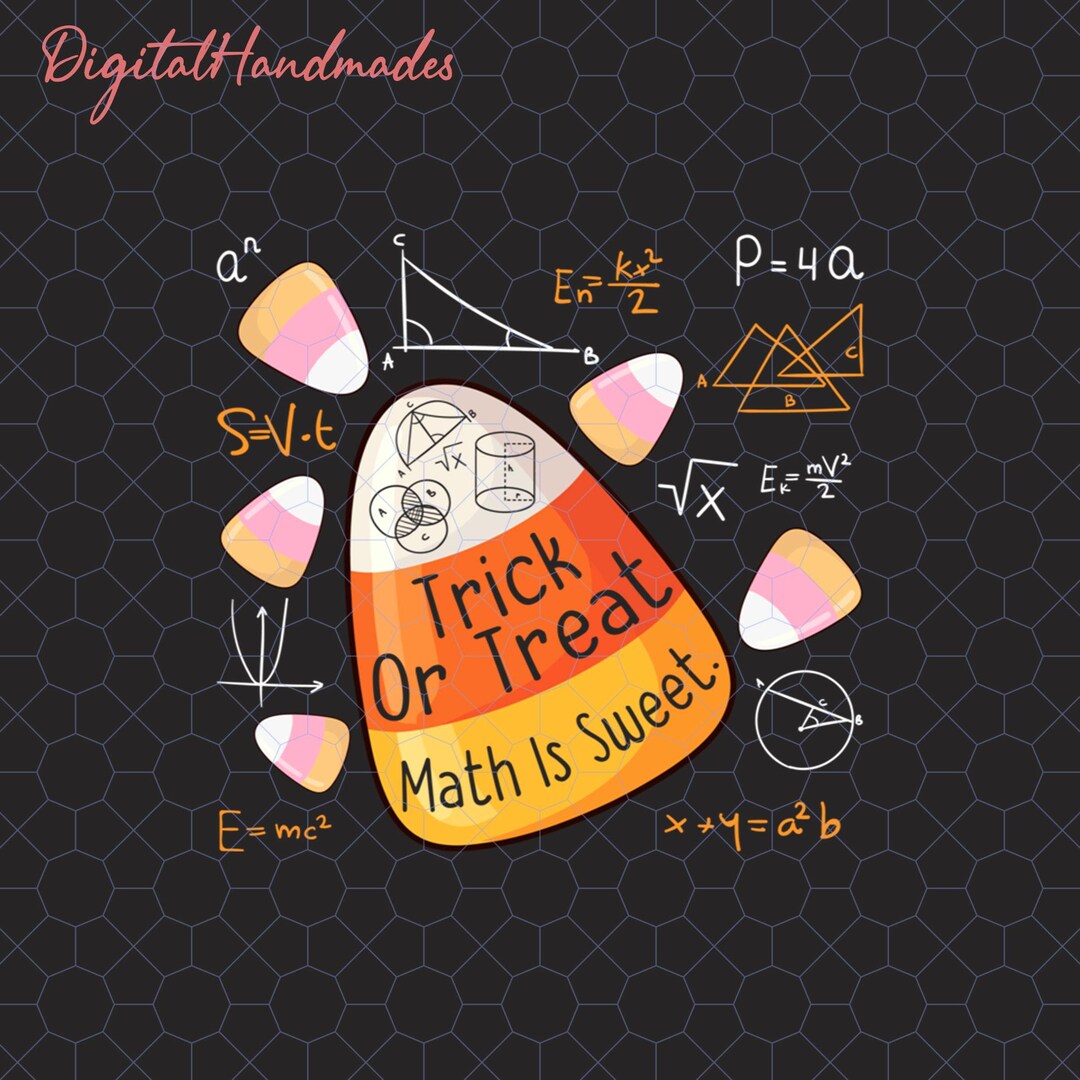 Trick or Treat Math is Sweet Png, Spooky Math Teacher Png, Ghost ...
