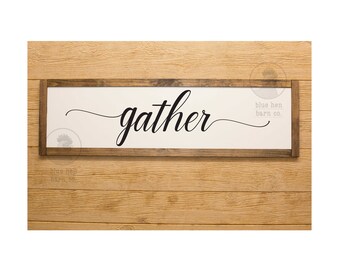 Gather sign | Etsy