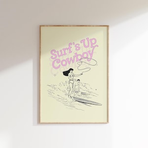 Apartment Prints Western | Surfs up Cowboy Print, Surfing Poster ...
