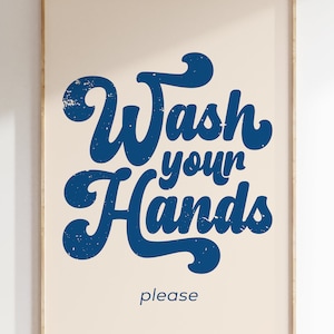 Bathroom Wall Art, Wash Your Hands, Retro Print, Retro Bathroom Prints ...