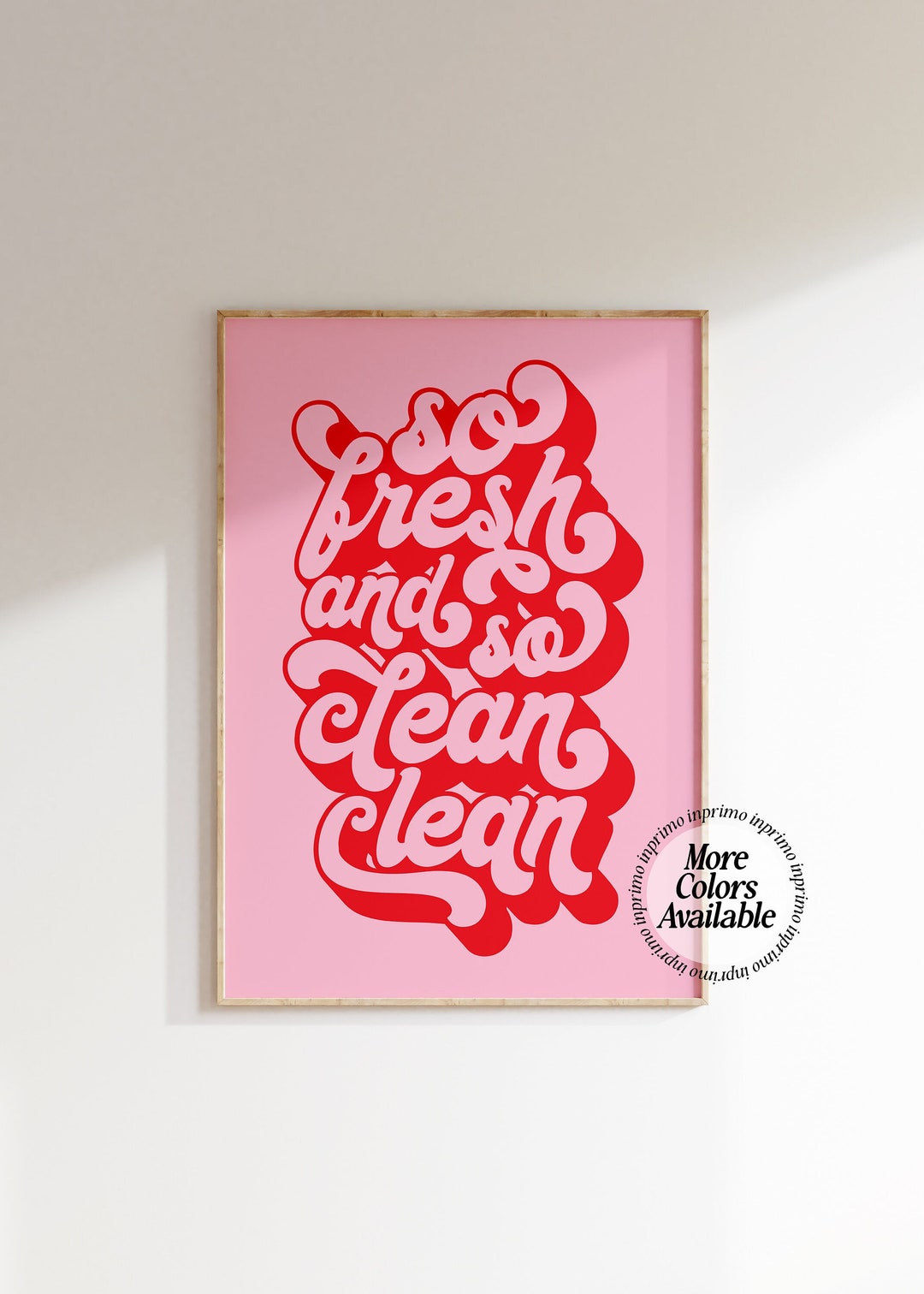 Downtown Girl Aesthetic Posters, so Fresh and so Clean Clean, Bathroom ...