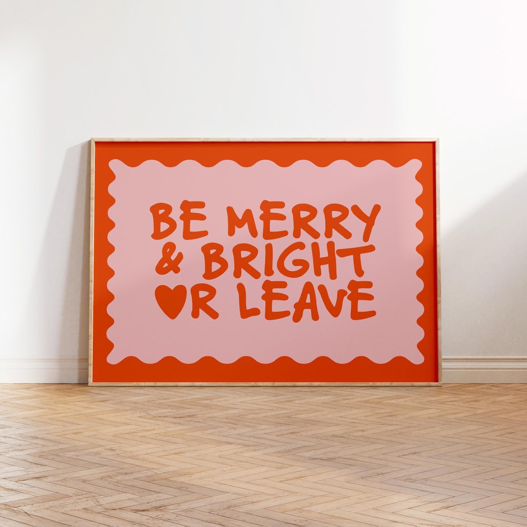 Please Leave Print, Be Nice or Leave Sign, Entry Way Prints, Christmas ...
