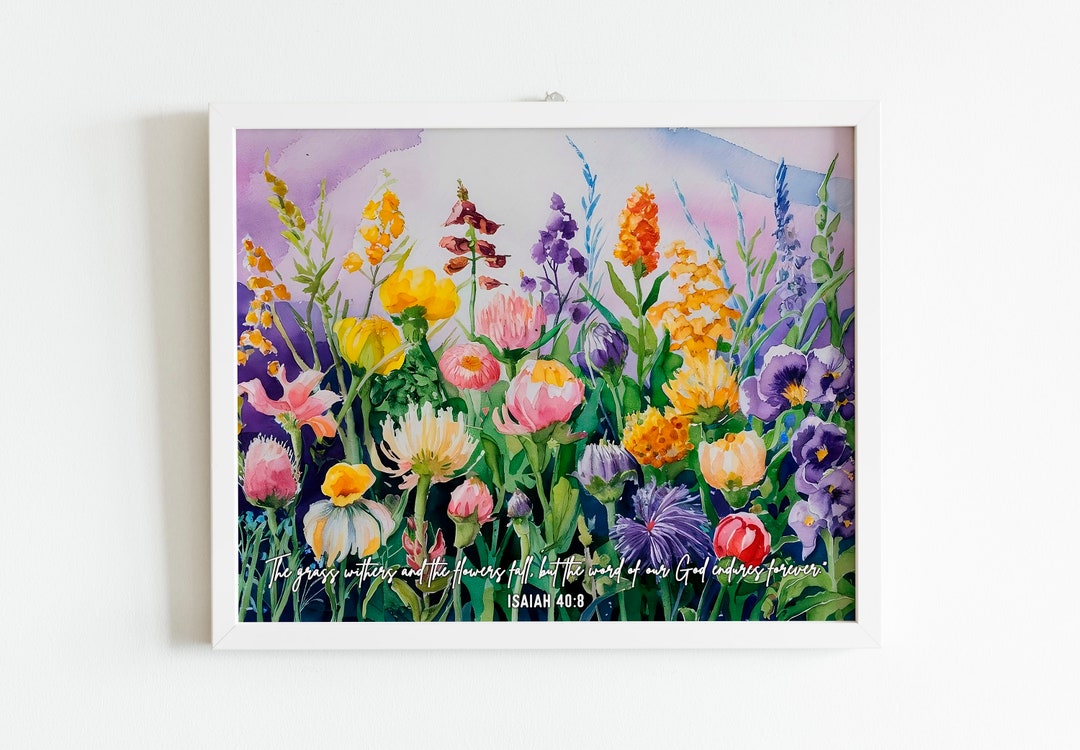 Watercolor Flowers, Floral Bible Verse, Wildflower, Religious Flower ...
