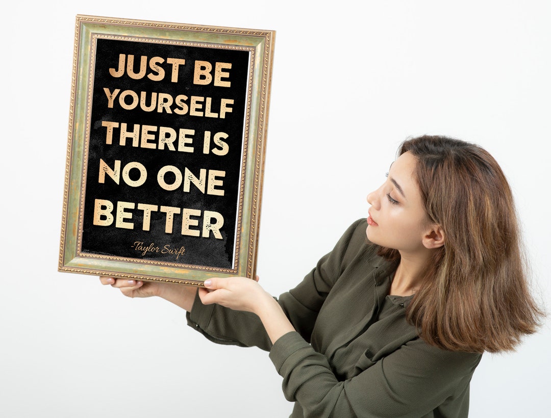Be Yourself Motivational Art, Wall Art, Inspirational, Positive Art ...