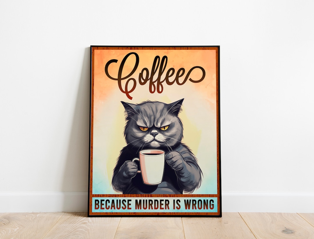 Funny Cat Print, Funny Wall Art, Decor, Wall Art, Funny Cat, Cat Lovers ...