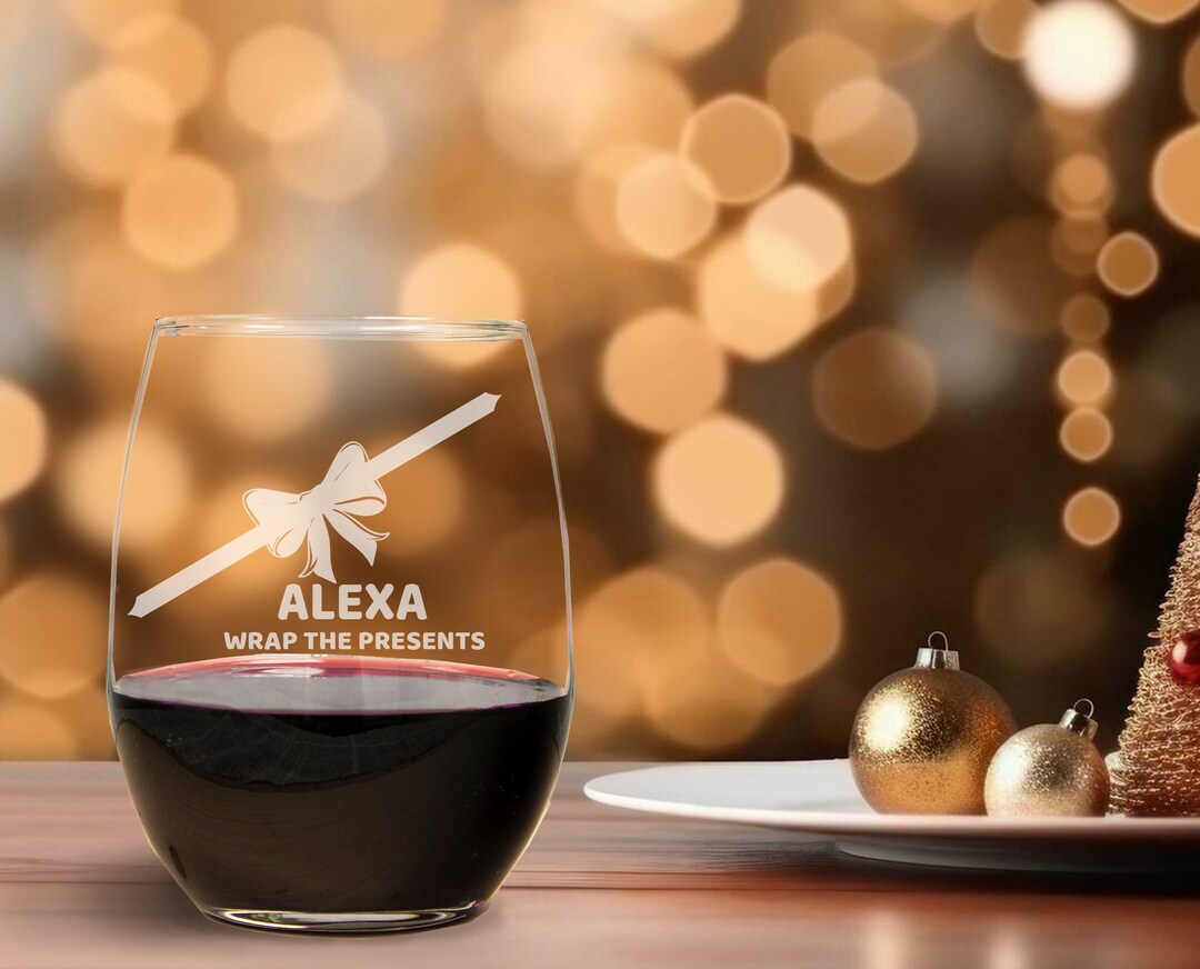 Ravanox 'alexa Wrap the Presents' Engraved 15oz Stemless Wine Glass ...