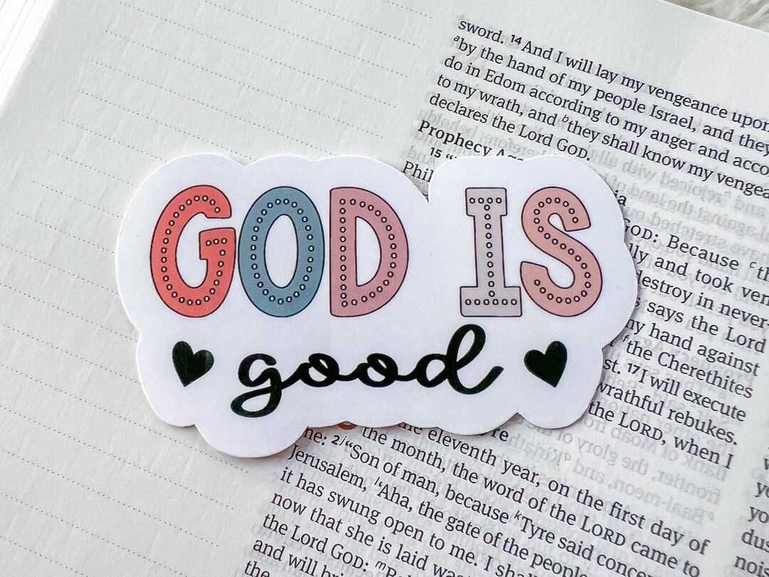 God is Good Sticker | Bible Stickers | Christian Stickers | God Faith ...