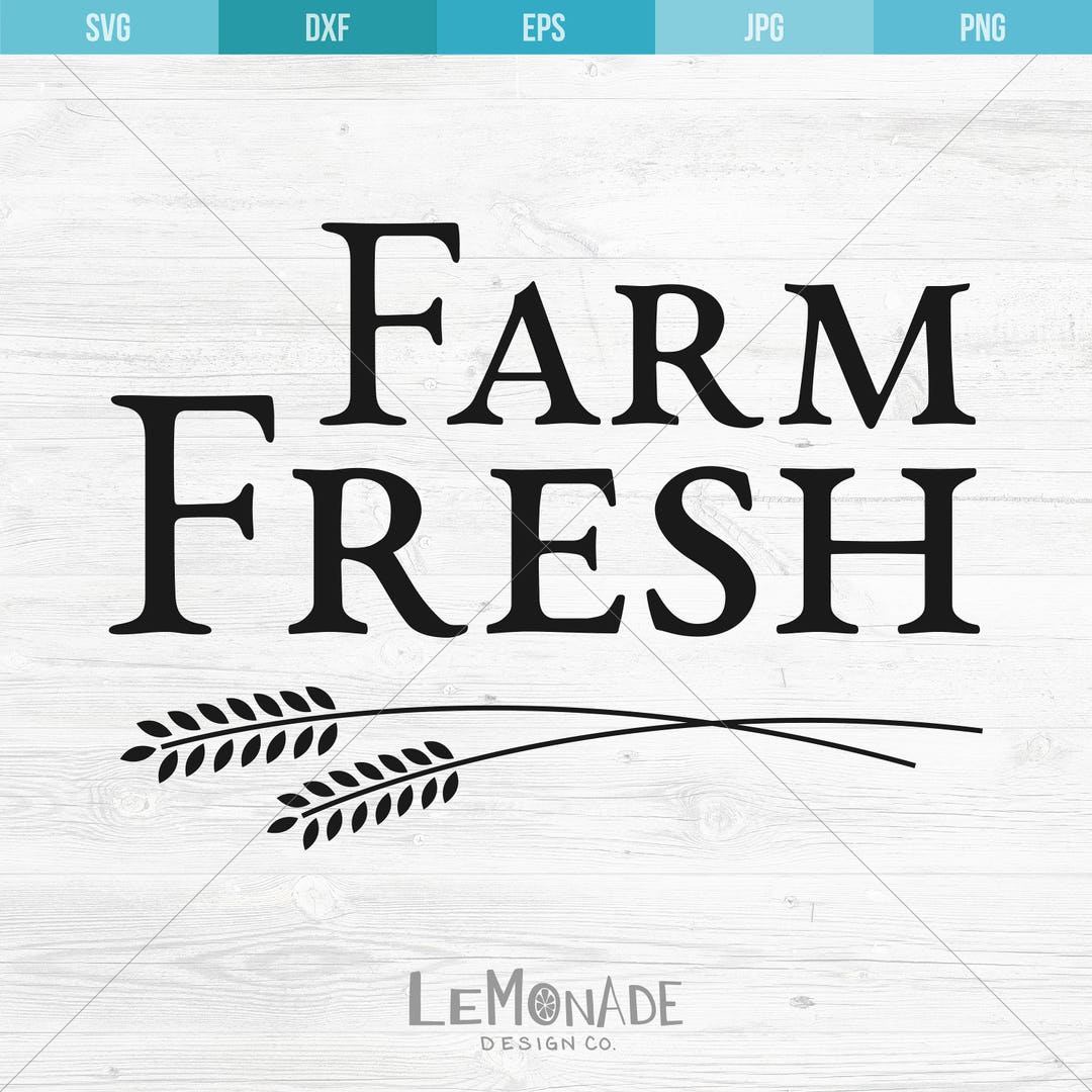 Farm Fresh SVG Cutting File - Etsy