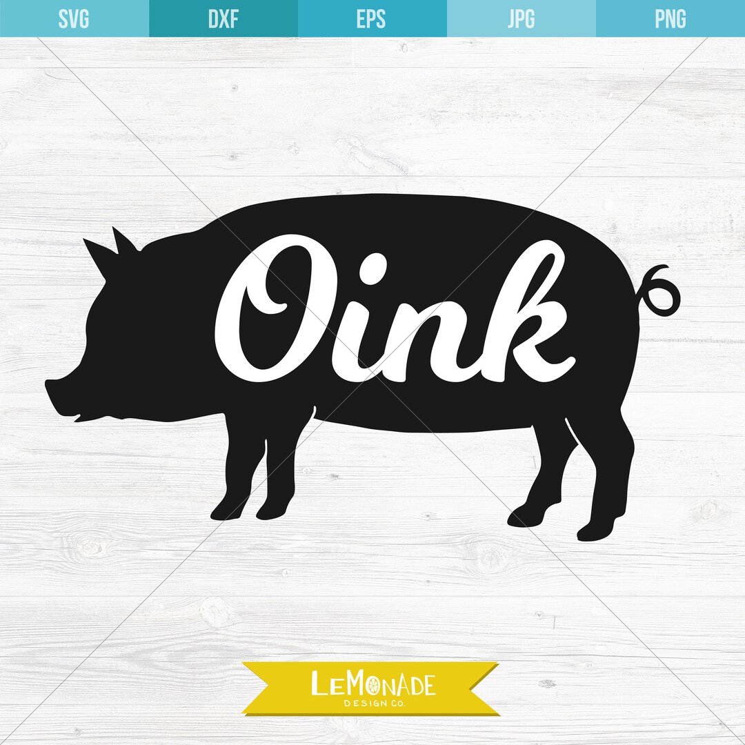 Oink SVG Cutting File - Etsy
