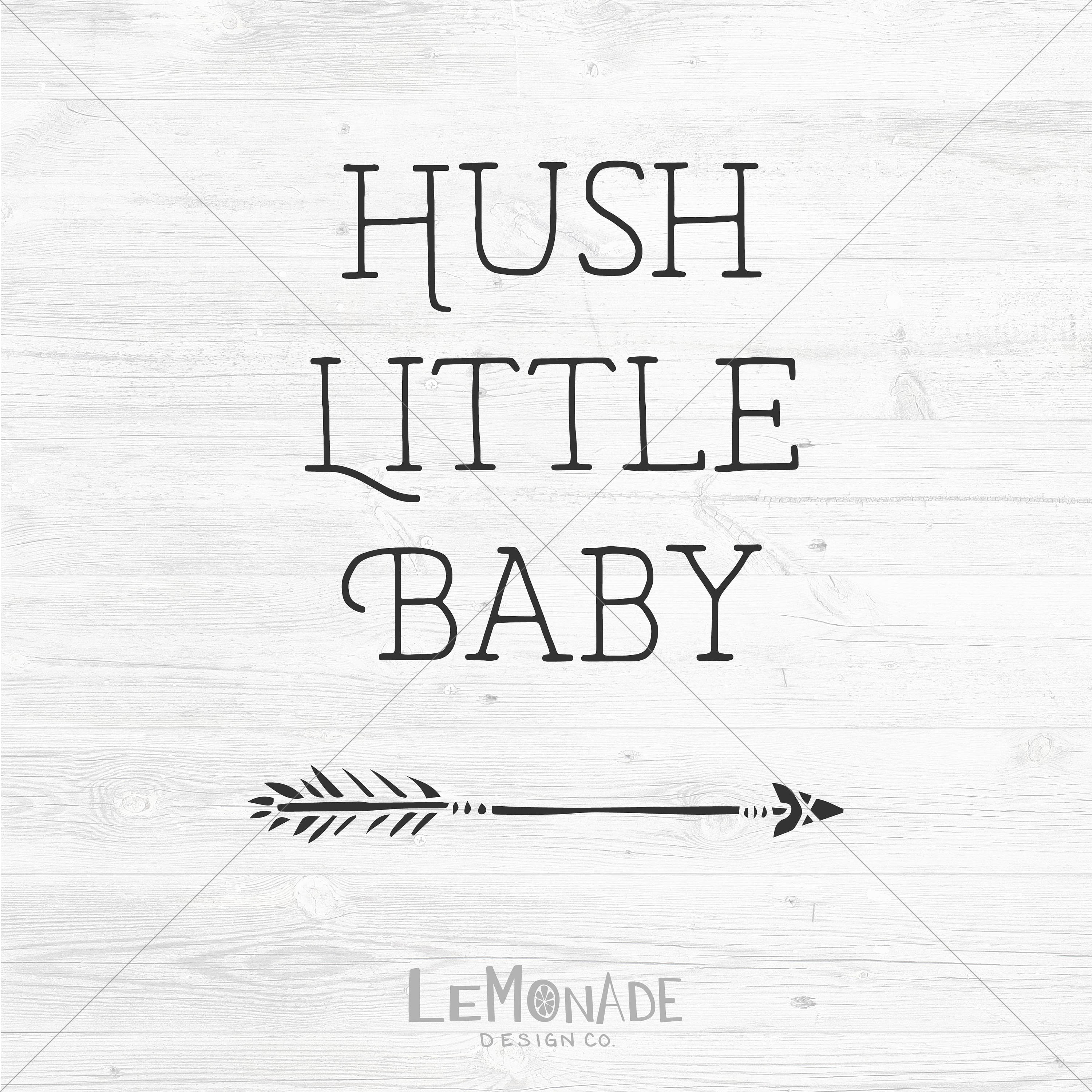 Hush Little Baby SVG Cutting File - Etsy