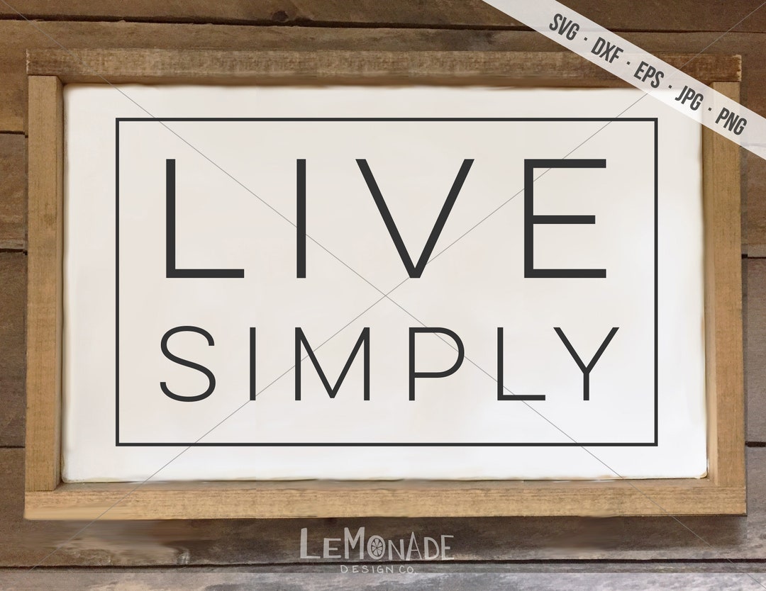 Live Simply SVG Cutting File - Etsy