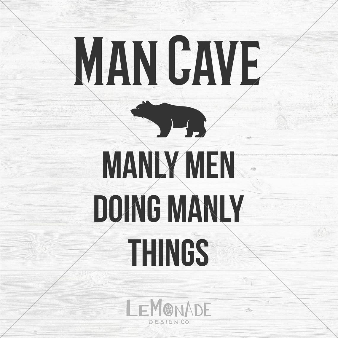 Man Cave Manly Men Doing Manly Things SVG Cutting File - Etsy