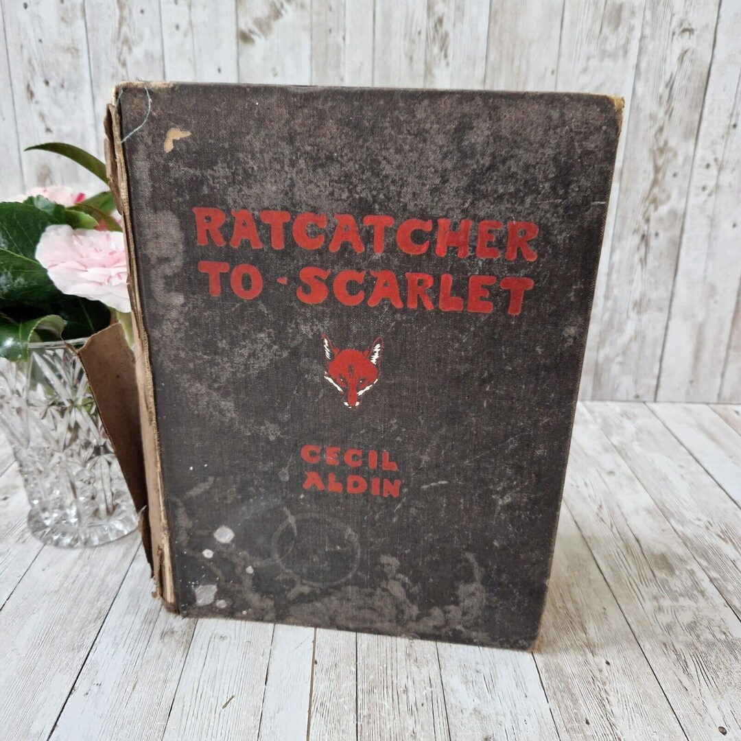 Ratcatcher to Scarlet by Cecil Aldin 1st Edition Illustrated C1930s ...