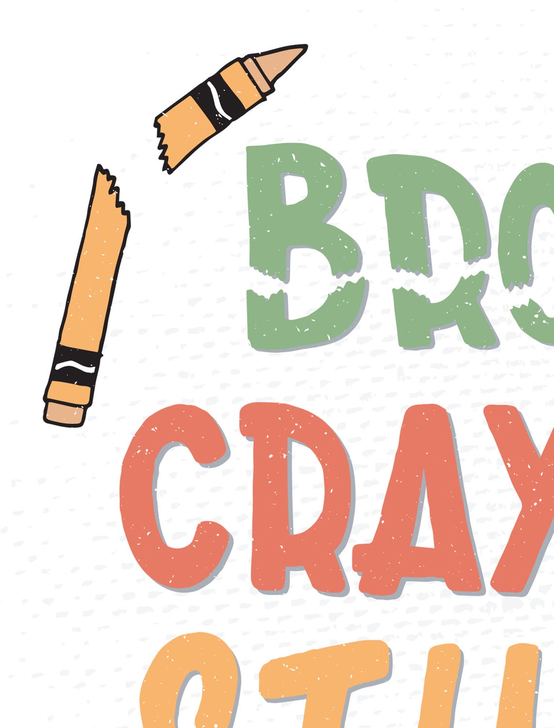 Broken Crayons Still Color, Art Print, Children's Room Decor, Wall Art ...