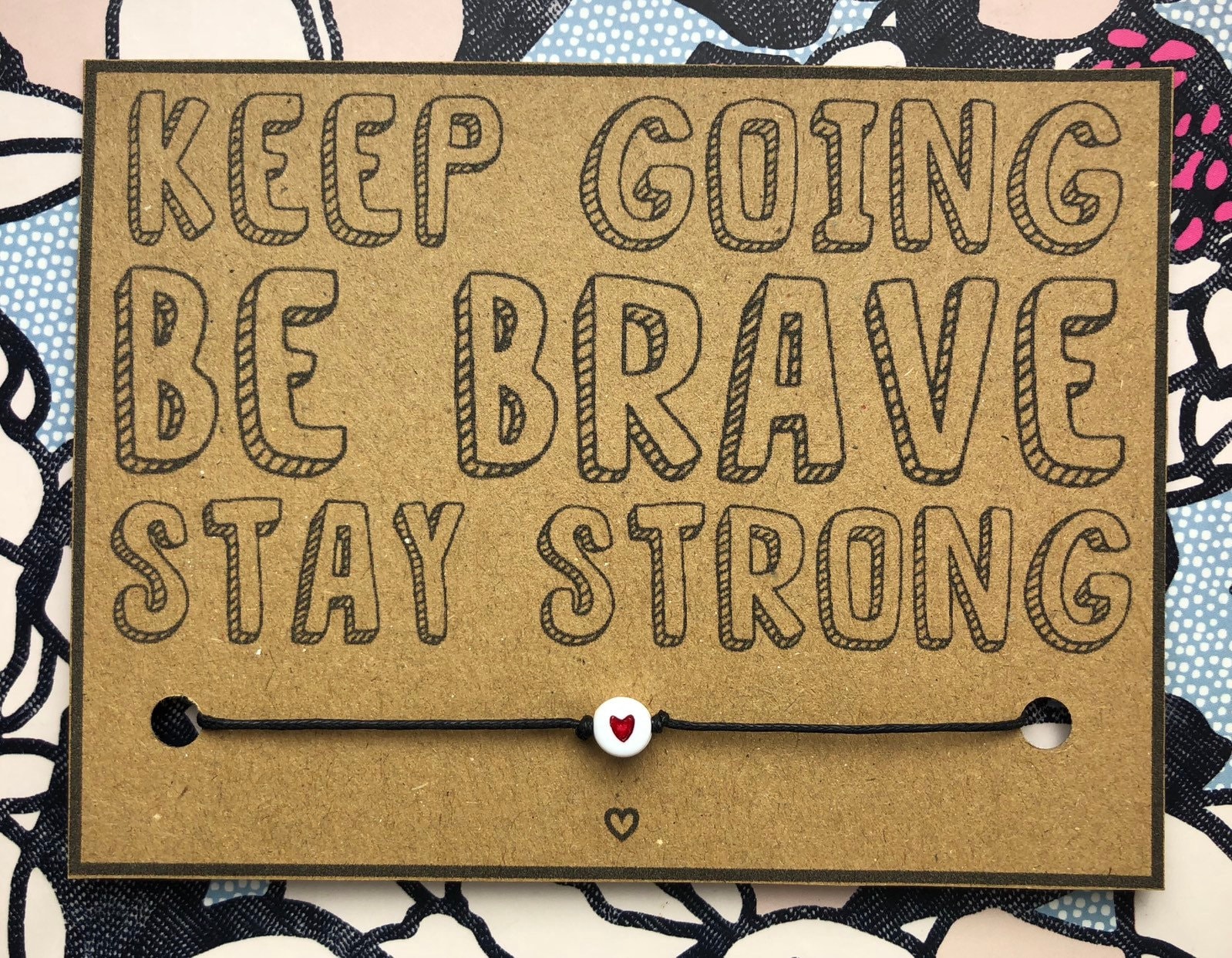 Keep Going Be Brave Stay Strong Courage Positivity You - Etsy