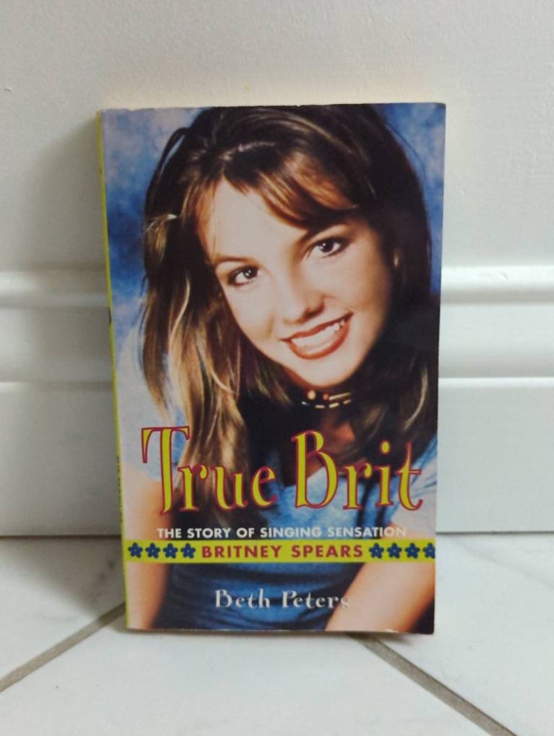 Britney Spears Book,britney Spears First Edition,britney Spears ...