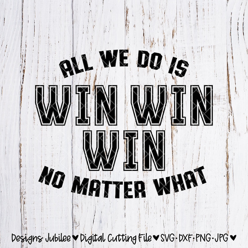 All We Do is Win Win Win Svg Football Shirt Design Svg - Etsy