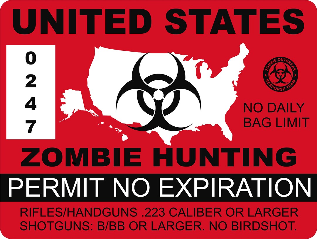 United States Zombie Hunting Permit Sticker Self Adhesive Vinyl USA ...