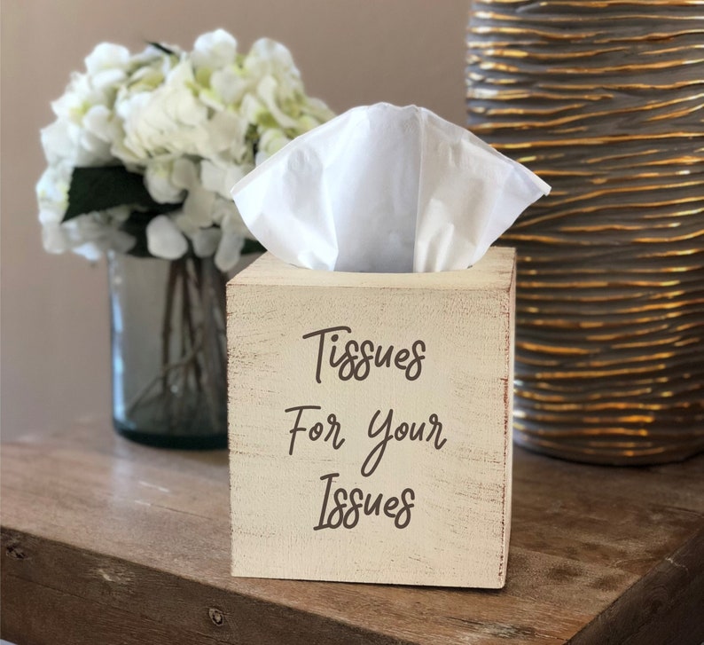 Distressed Tissues for Your Issues Tissue Box Cover | Etsy