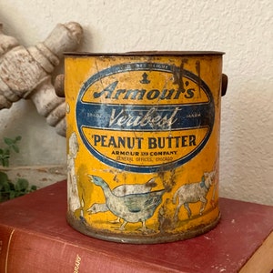 Vintage Metal Can Armours Veribest Peanut Butter Container Rusty Chippy ...