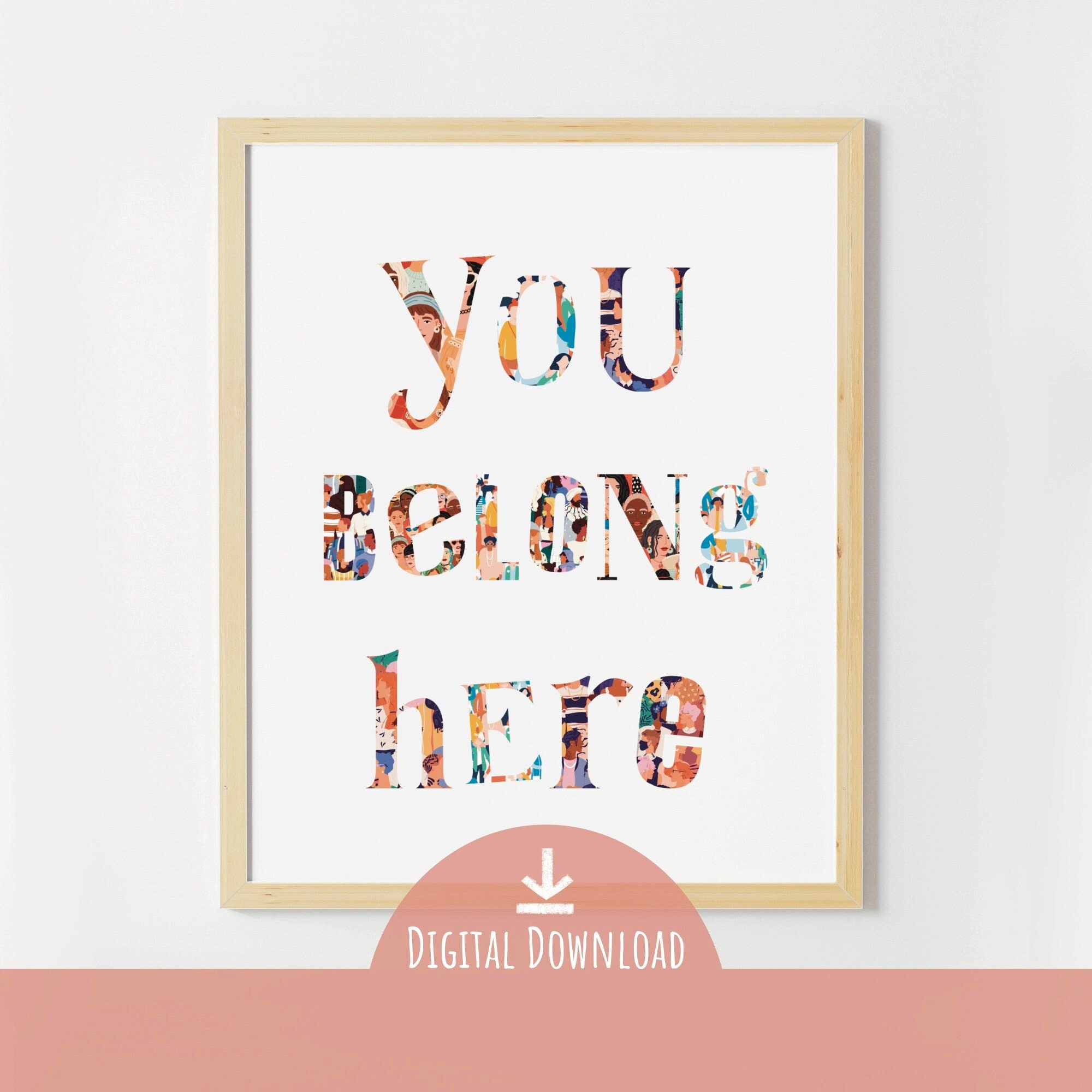 You Belong Here Quote Art | Digital Download, Print, Poster, Gallery ...