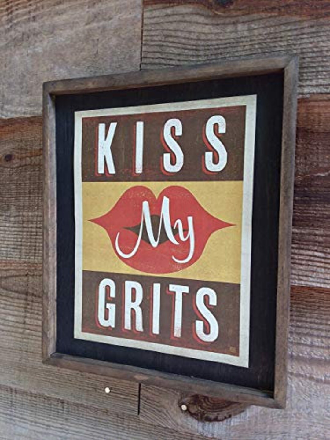 Kiss My Grits - Wooden Sign - Etsy