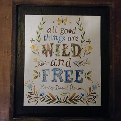 All Good Things Are Wild and Free Henry David Thoreau Quote - Etsy