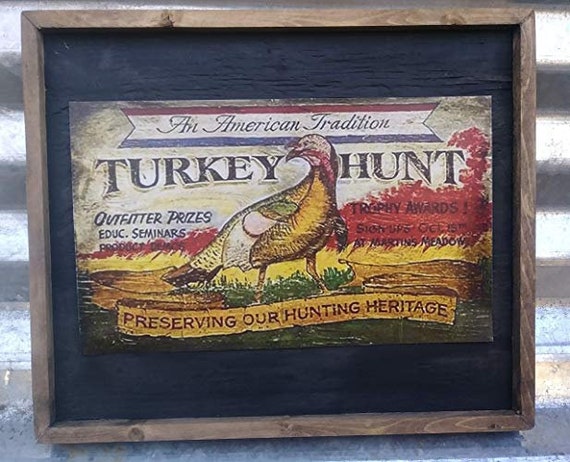 Turkey Hunting an American Tradition Wooden Sign | Etsy