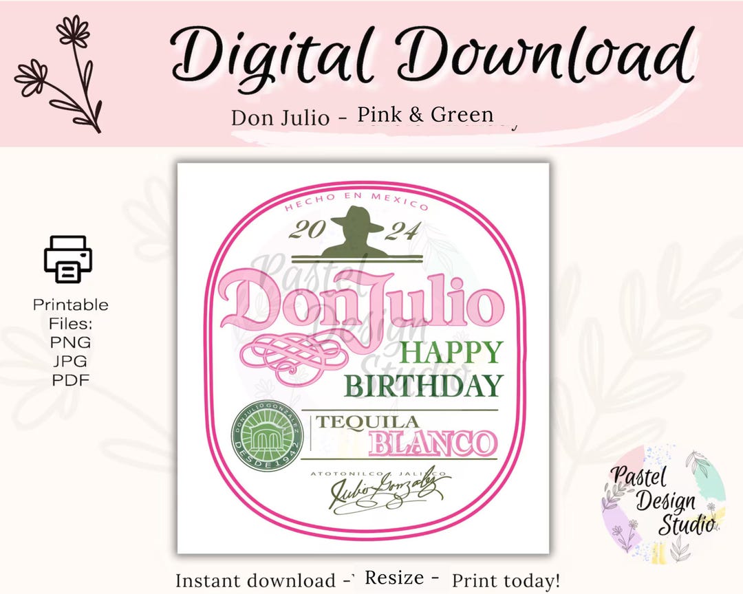 Green & Pink Don Julio Logo Digital Download// Tequila Lovers// Logo ...