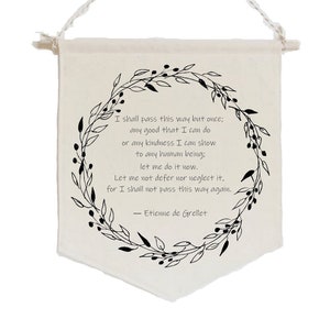 Inspirational Quote Canvas Banner: Etienne De Grellet, Laurel Wreath, I ...