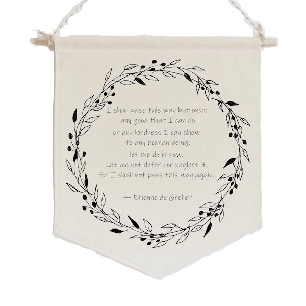 I Will Pass This Way Once - Etsy